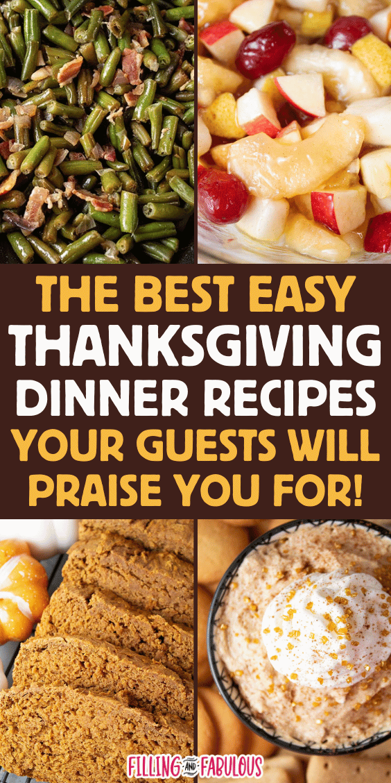 The Best Thanksgiving Dinner Food Ideas Your Guests Will Love to Eat ...